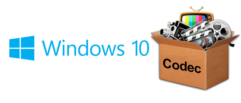 Windows 10 Codecs